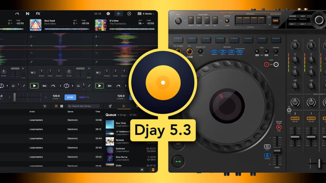 djay Pro 5.3 Update: GRV6, Neural Mix, FX and Workflow Changes