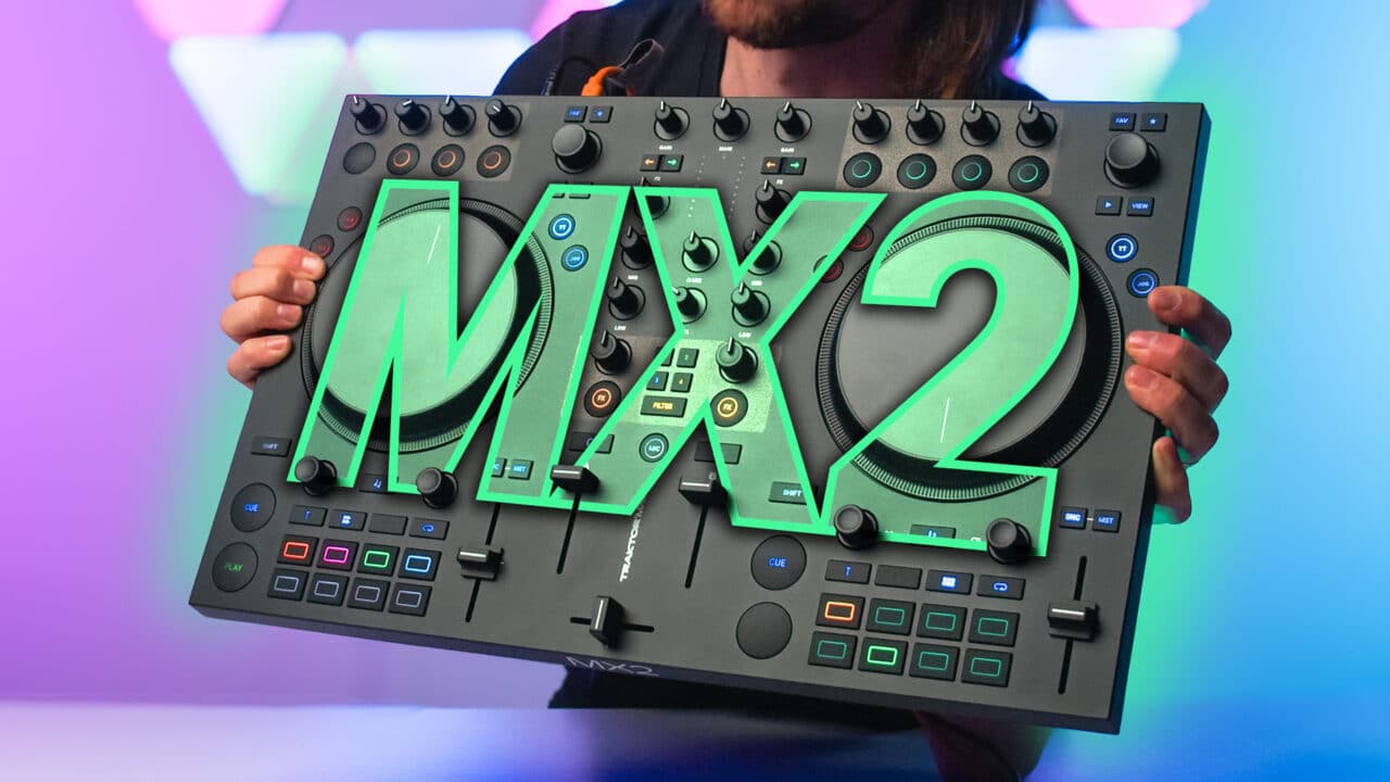 Traktor MX2 Review - We Are Crossfader